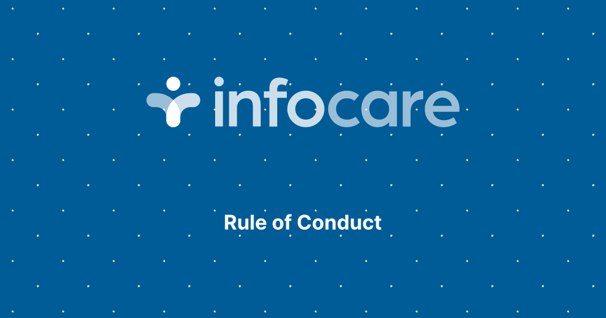 Rule of Conduct | Infocare